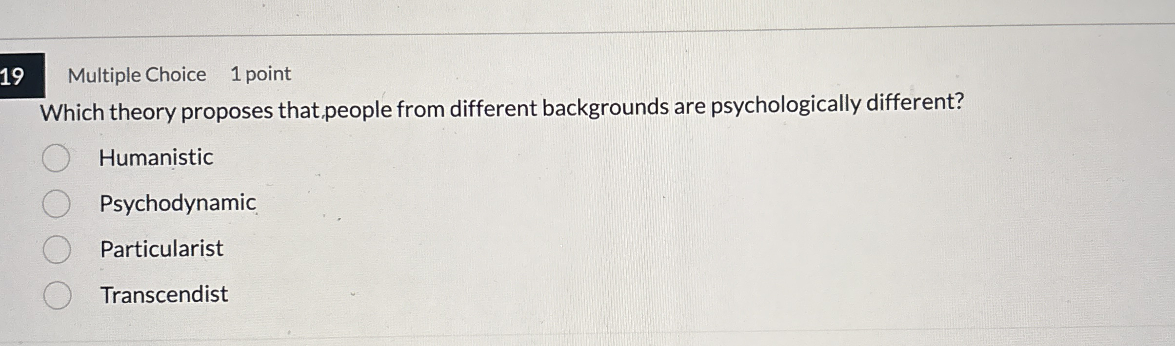 Solved 19Multiple Choice1 ﻿pointWhich theory propose that, | Chegg.com