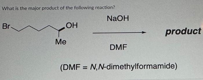 Solved What is the major product of the following reaction? | Chegg.com