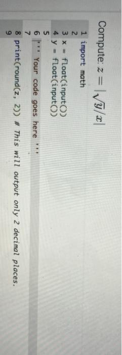 Jump to level 1 Computer z = (x - y 1 import math 2 3 | Chegg.com