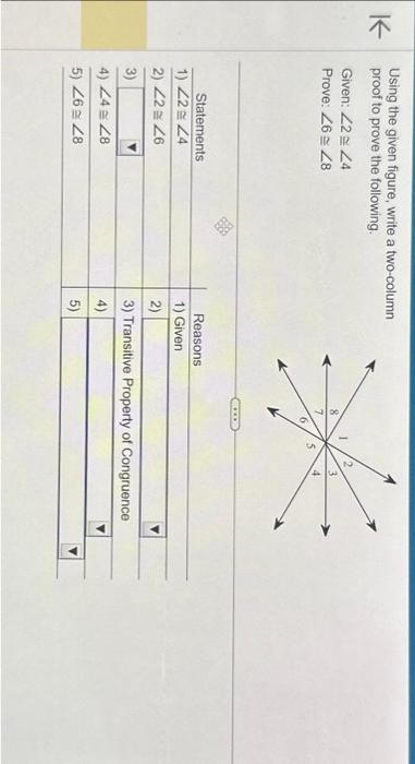 Solved K Using the given figure, write a two-column proof to | Chegg.com