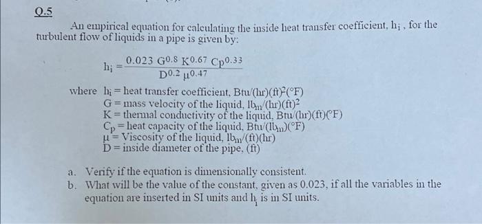 Solved An empirical equation for calculating the inside heat | Chegg.com