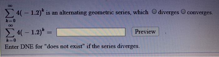 Solved S 4 - 1.2)' is an alternating geometric series, which | Chegg.com