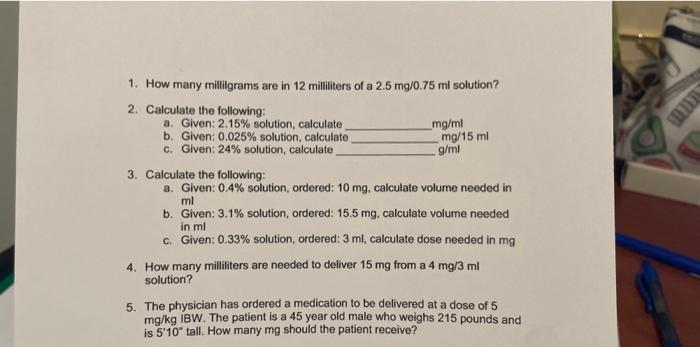 Solved 1. How many millilgrams are in 12 milliliters of a | Chegg.com