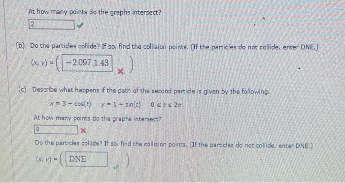 Solved Suppose That The Position Of Each Of Two Particles Is