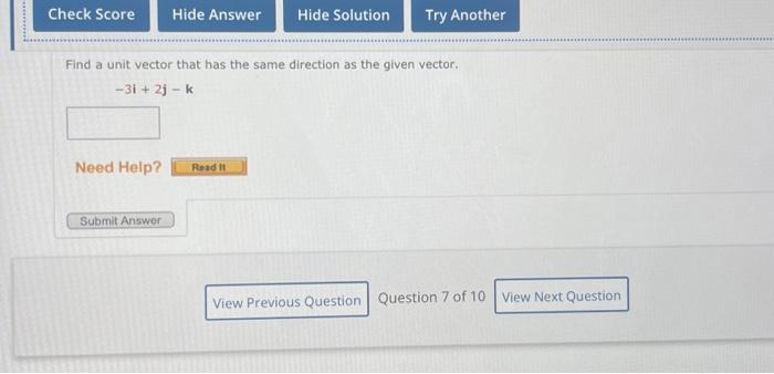 Solved Find A Unit Vector That Has The Same Direction As The 