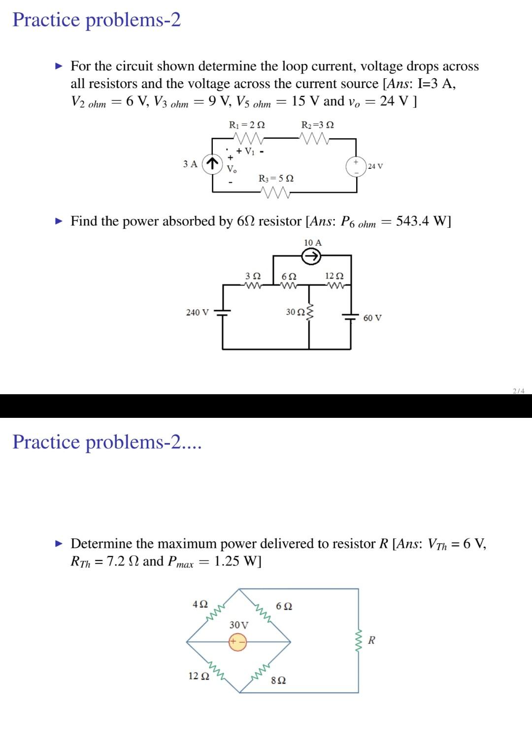 Solved Practice problems-2 For the circuit shown determine | Chegg.com