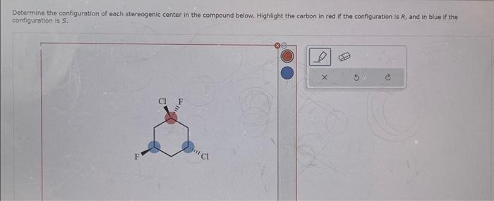 Solved Determine the configuration of each stereogenic | Chegg.com