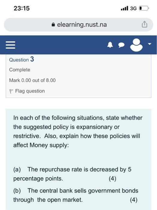 Solved 23:15 Jul 3G elearning.nust.na Question 3 Complete | Chegg.com