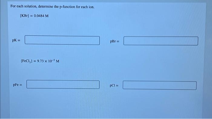 Solved For each solution, determine the p-function for each | Chegg.com