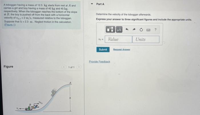 Solved A toboggan having a mass of 12.5 kg starts from rest | Chegg.com