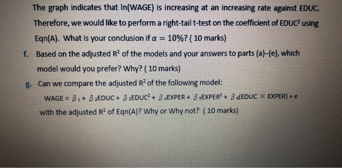 Solved Consider the wage equation: In(WAGE) - B2+ B.EDUC+ | Chegg.com
