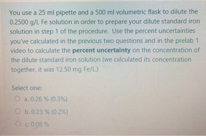 Solved You use a 25 ml pipette and a 500 ml volumetric flask | Chegg.com