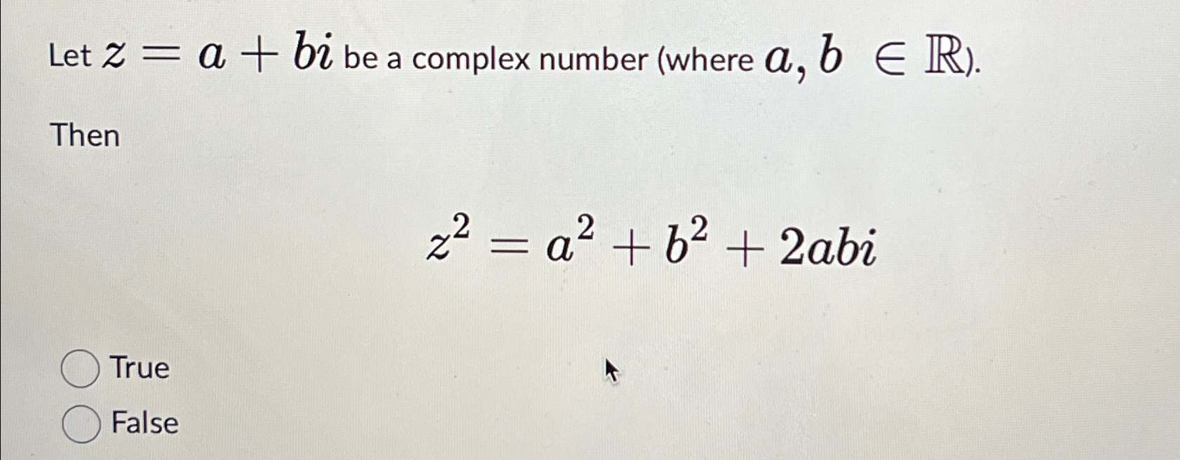 Solved Let z=a+bi ﻿be a complex number (where a,binR | Chegg.com