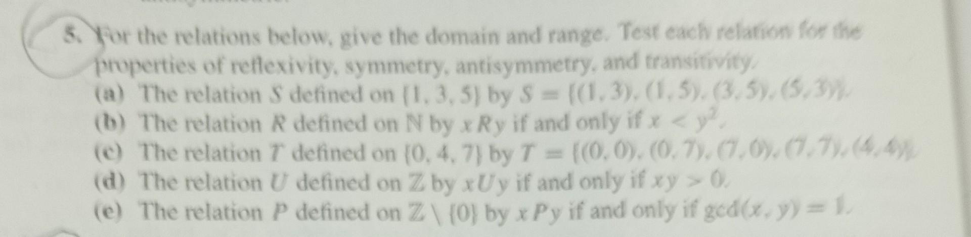 Solved For the relation below give the domain and range. | Chegg.com