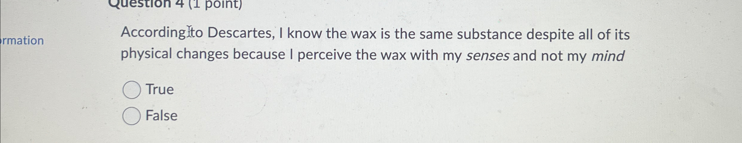Solved According tto Descartes, I know the wax is the same | Chegg.com