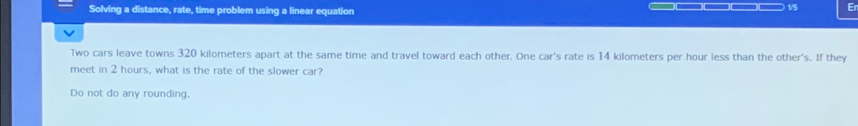 Solved Solving a distance, rate, time problem using a linear | Chegg.com