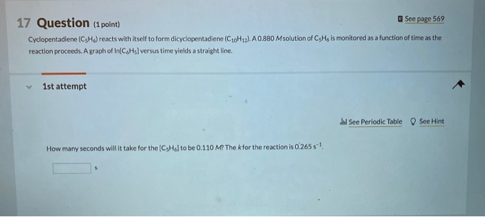 Solved 17 Question (1 point) See page 569 Cyclopentadiene | Chegg.com