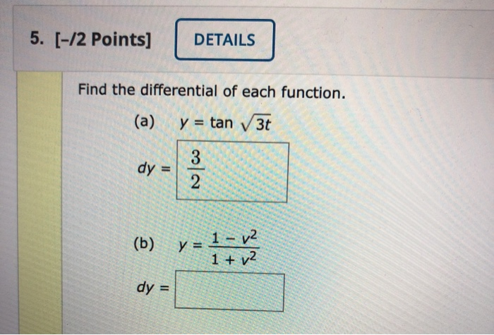 Solved 6. [-12 Points] DETAILS Find the differential of each | Chegg.com