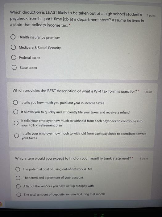Solved 1 point Which deduction is LEAST likely to be taken | Chegg.com
