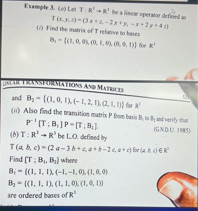 Solved Example 3. (a) Let T:R3→R3 be a linear operator | Chegg.com