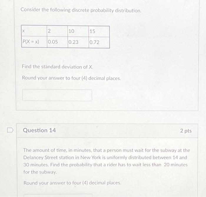 Solved Consider the following discrete probability | Chegg.com