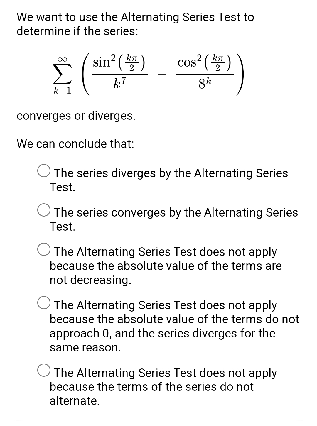 Solved We want to use the Alternating Series Test to | Chegg.com