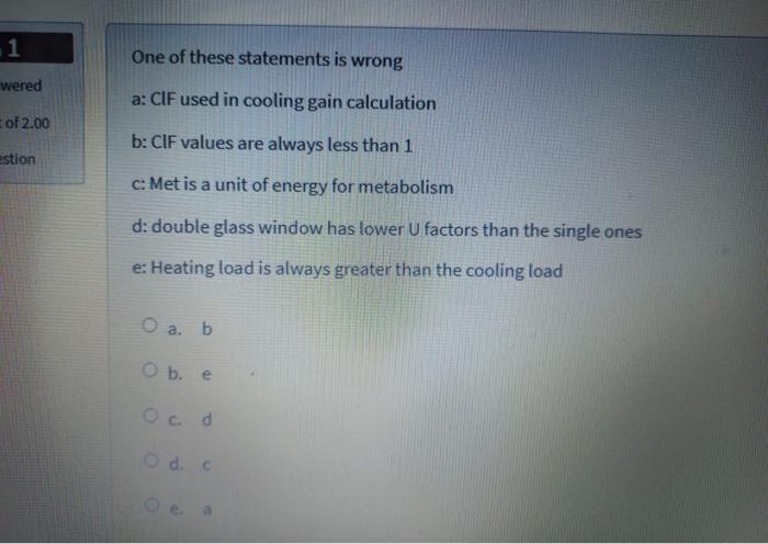 Solved 1 One of these statements is wrong wered a: CIF used | Chegg.com