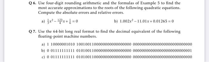 Solved Q 6. Use four-digit rounding arithmetic and the | Chegg.com