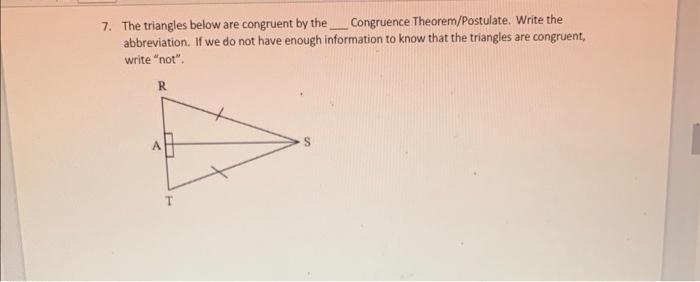 Solved Congruence Theorem/Postulate. Write the The triangles | Chegg.com