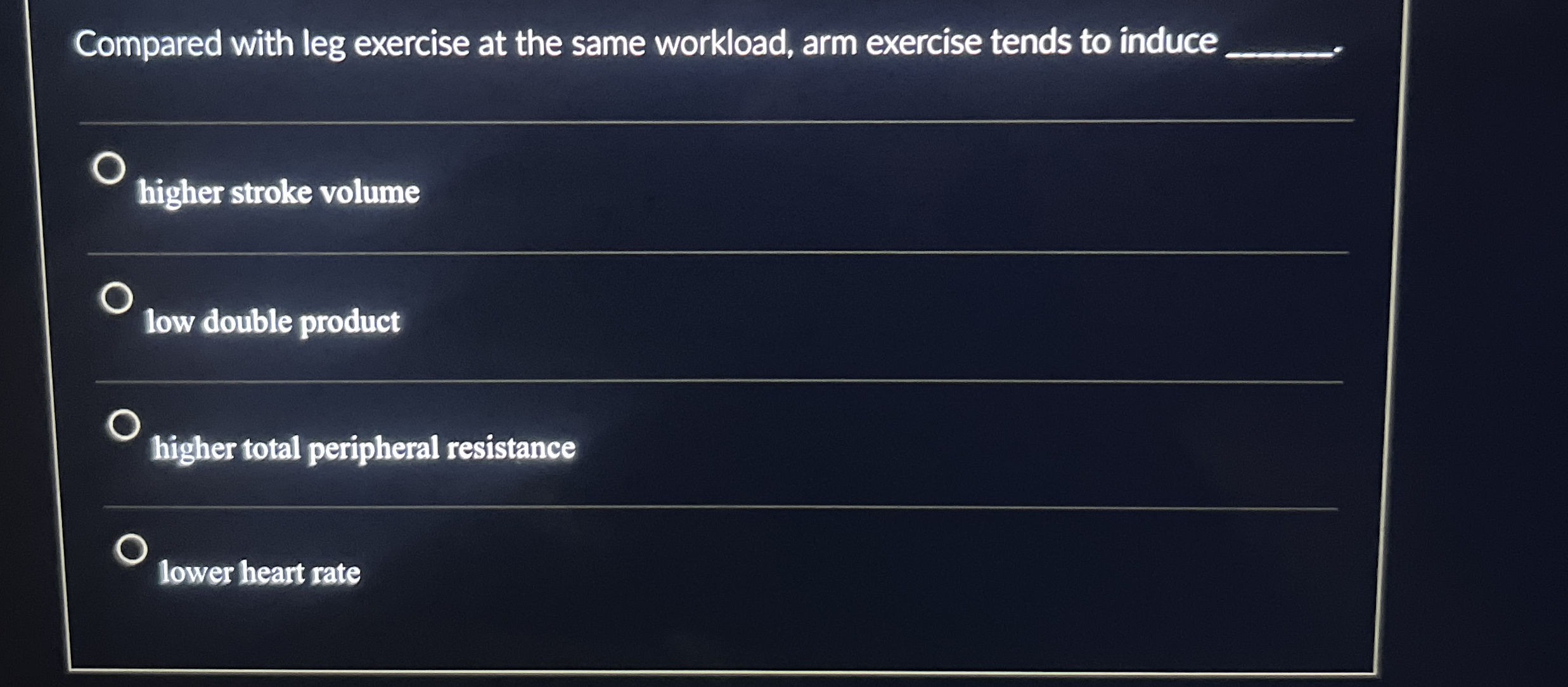 Solved Compared with leg exercise at the same workload, arm | Chegg.com