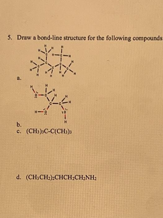 Solved 5. Draw a bond-line structure for the following | Chegg.com