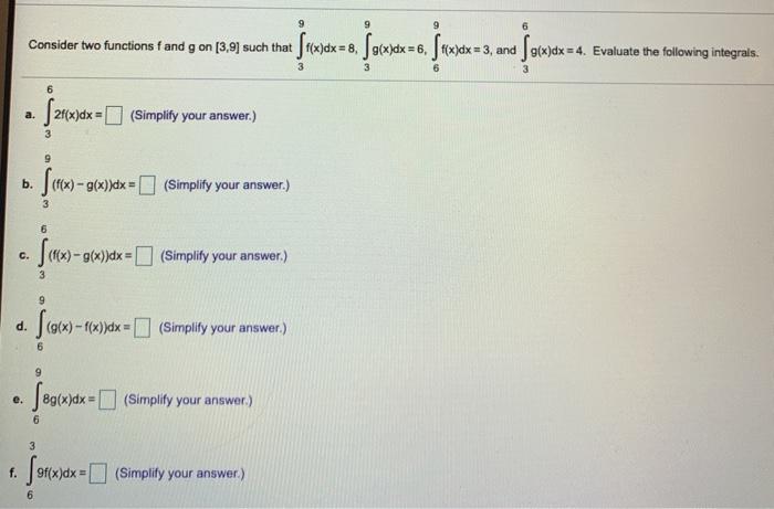 Solved 9 Consider two functions f and gon (3,9) such that | Chegg.com