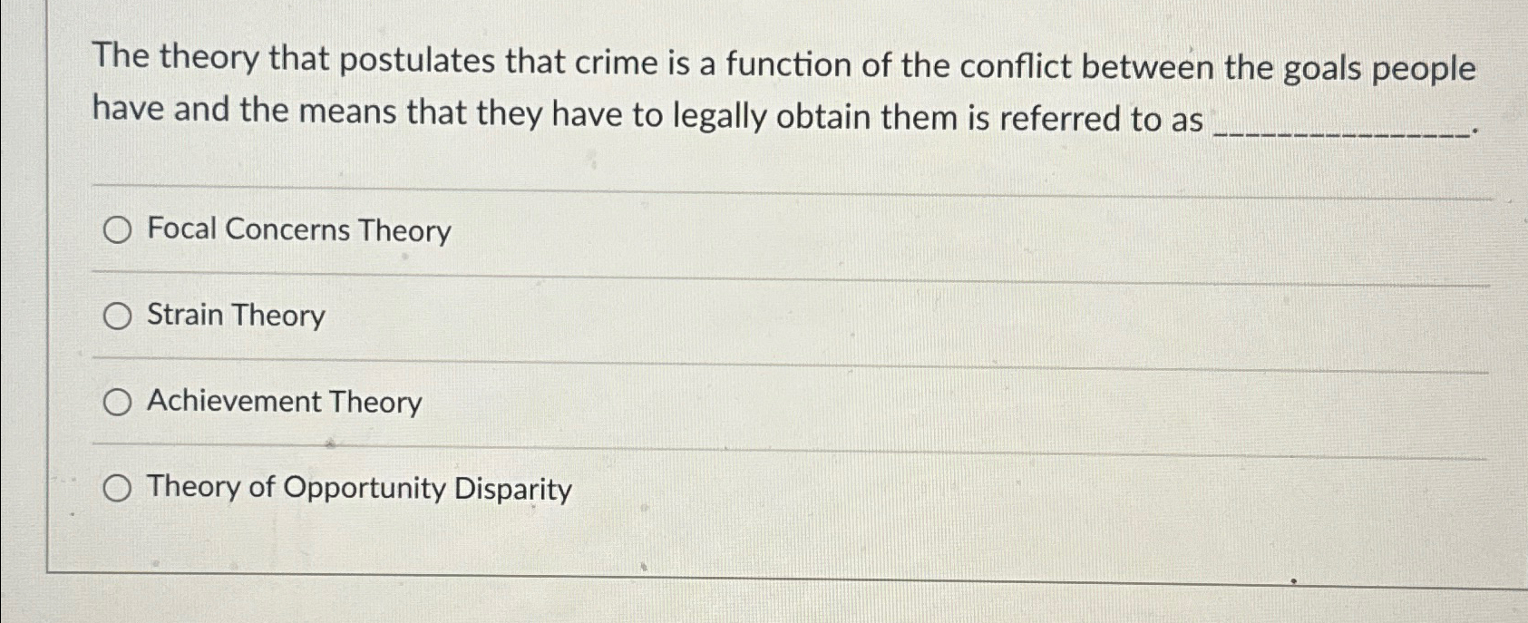 Solved The theory that postulates that crime is a function | Chegg.com