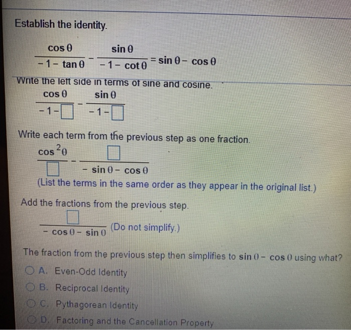 Solved Establish the identity. cos 0 sin = sin 0 - cos 0 - | Chegg.com