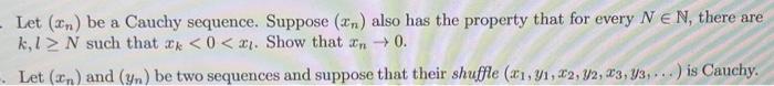 Solved Let (xn) be a Cauchy sequence. Suppose (xn) also has | Chegg.com