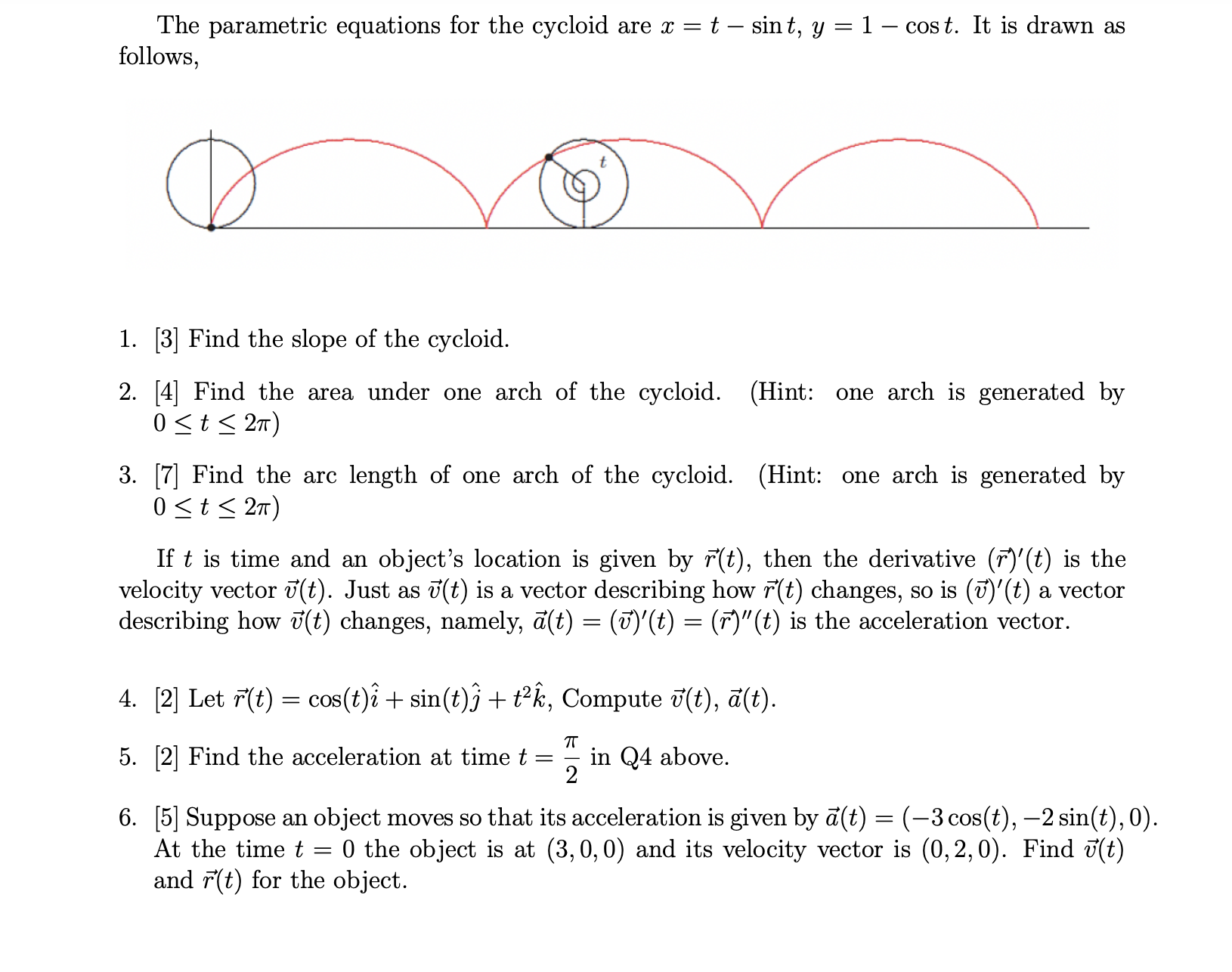 Solved The parametric equations for the cycloid are | Chegg.com