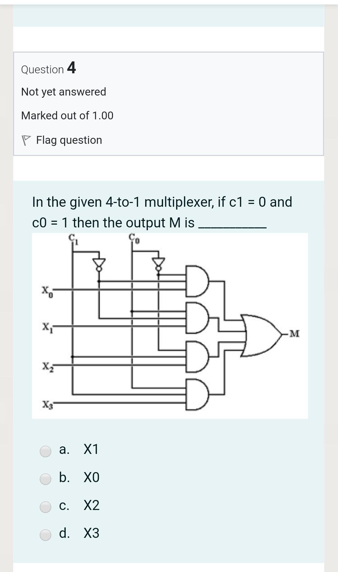 Solved Question 4 Not Yet Answered Marked Out Of 1 00 P Flag