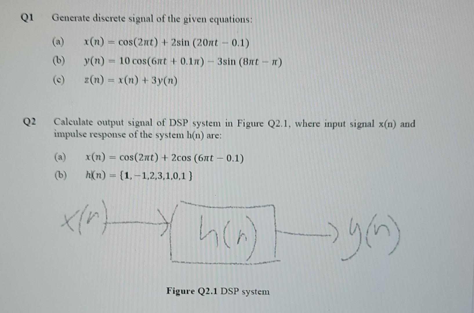 Solved Generate discrete signal of the given equations: (a) | Chegg.com