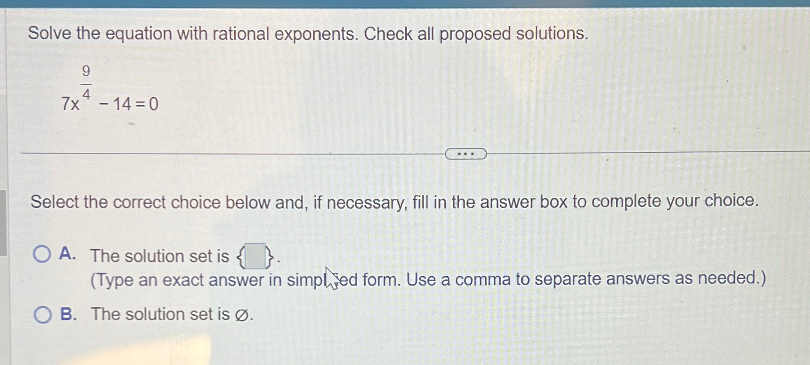Solved Solve the equation with rational exponents. Check all | Chegg.com