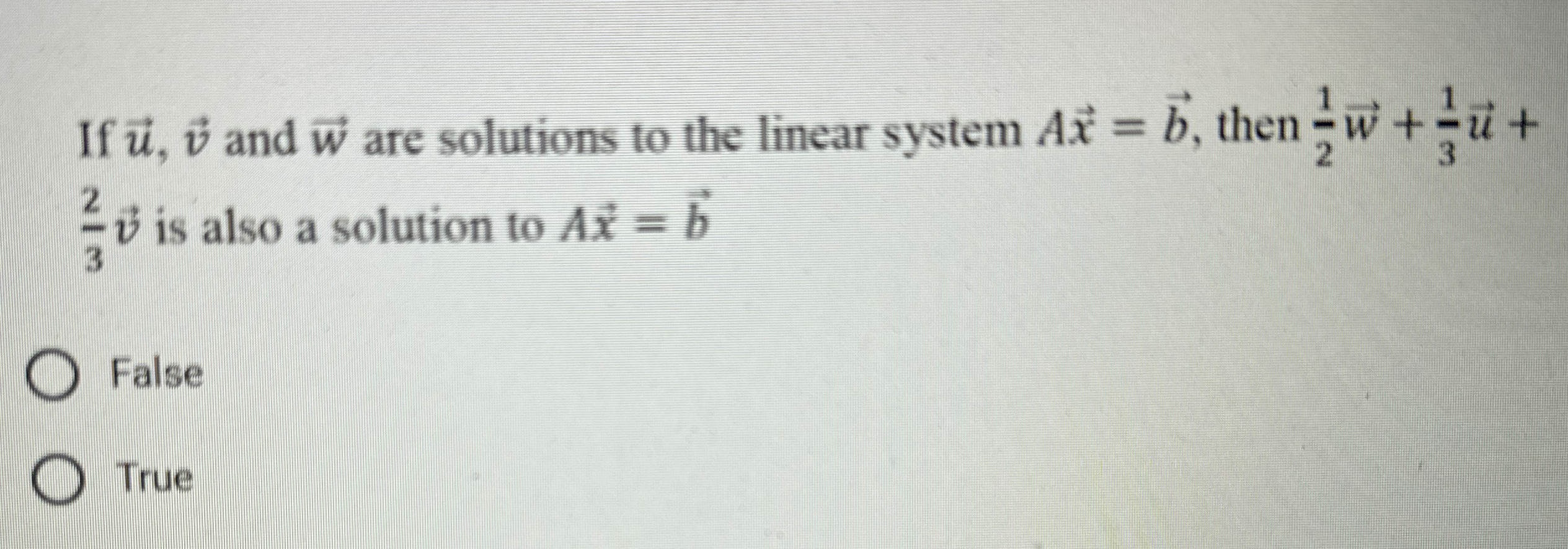 Solved If vec(u),vec(v) ﻿and vec(w) ﻿are solutions to the | Chegg.com