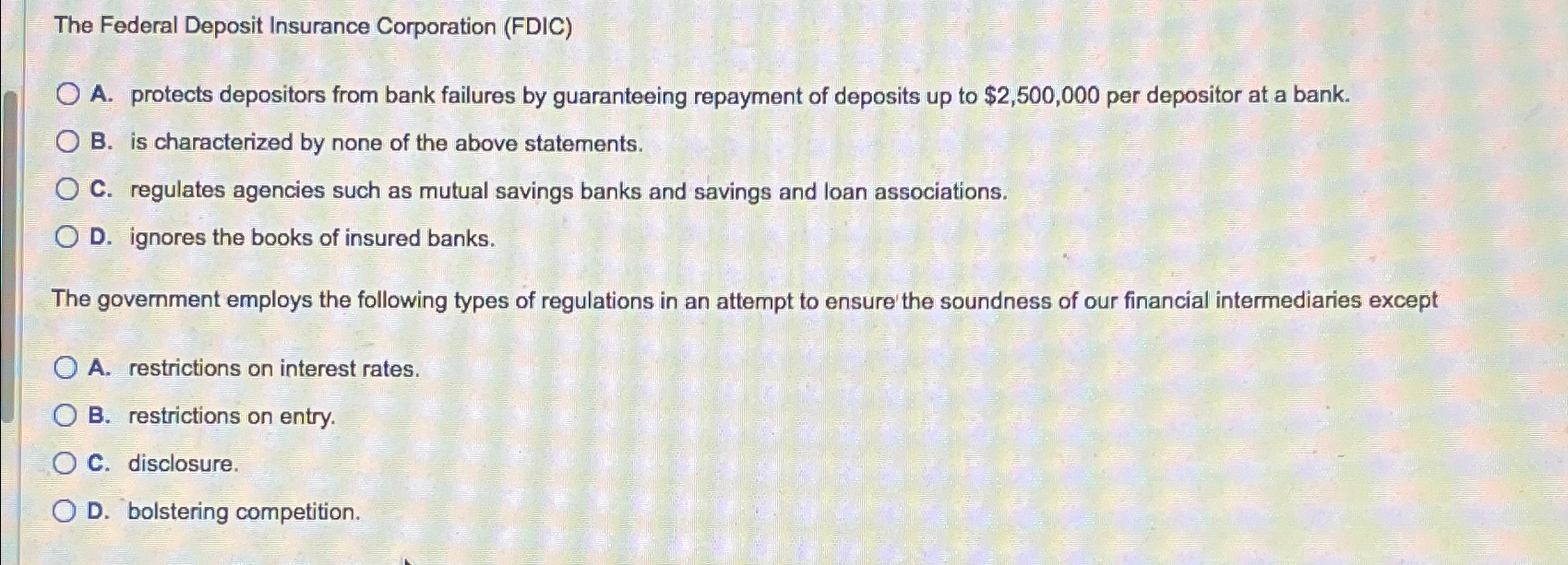 Solved The Federal Deposit Insurance Corporation (FDIC)A. | Chegg.com