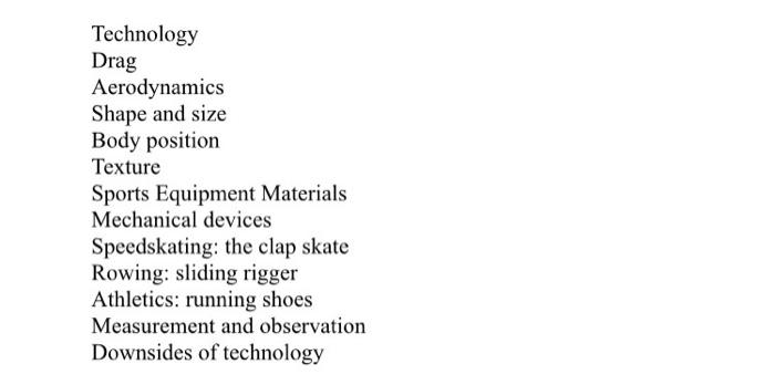Solved Technology Drag Aerodynamics Shape and size Body | Chegg.com