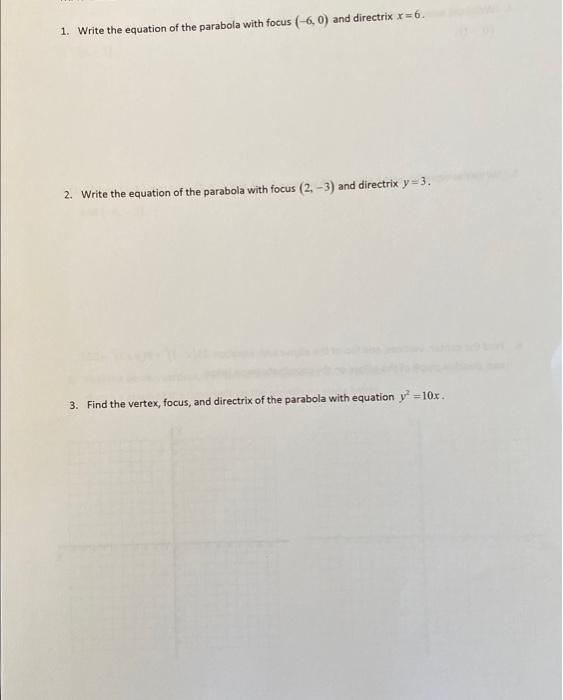 Solved 1. Write the equation of the parabola with focus | Chegg.com
