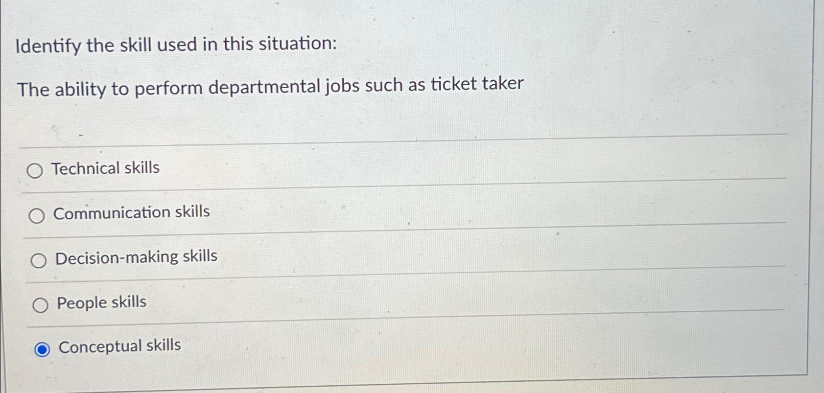 Solved Identify the skill used in this situation:The ability | Chegg.com