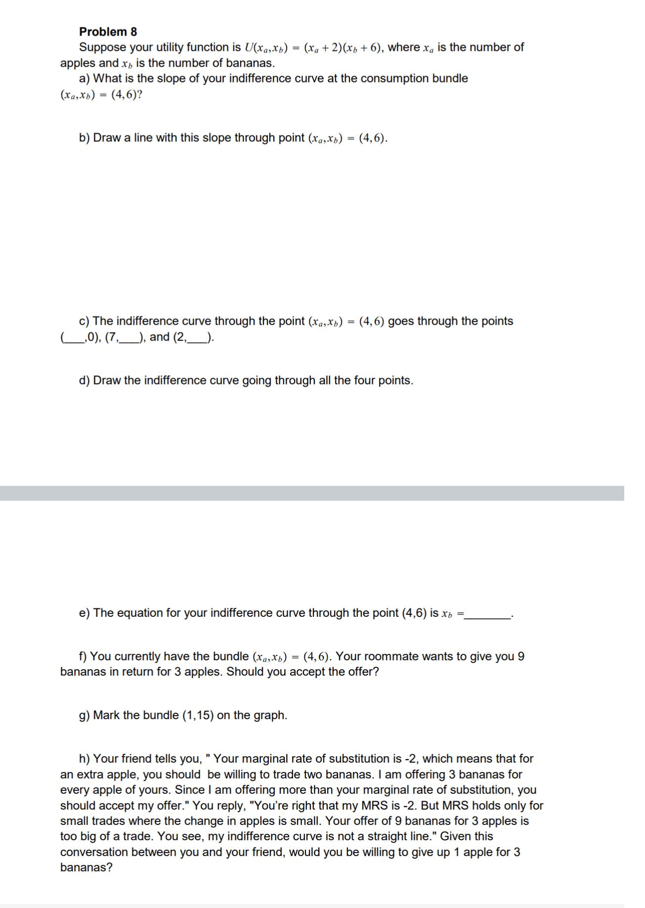 Solved Problem 8suppose Your Utility Function Is