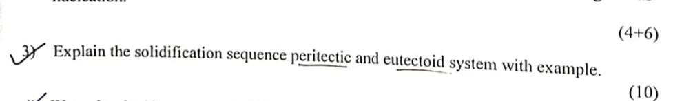 Solved 3) Explain the solidification sequence peritectic and | Chegg.com