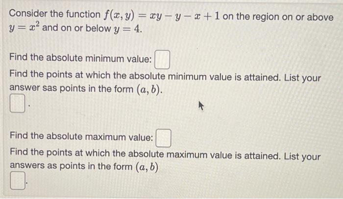 Solved Consider the function f(x,y)=xy−y−x+1 on the region | Chegg.com