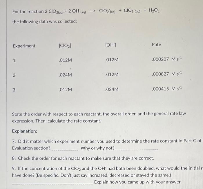 Solved For the reaction 2ClO2(aq)+2OH(aq)⋯ClO2(aaq)+ClO3 | Chegg.com