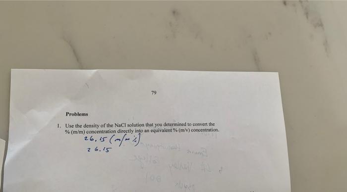 Solved 79 Problems 1. Use the density of the NaCl solution | Chegg.com