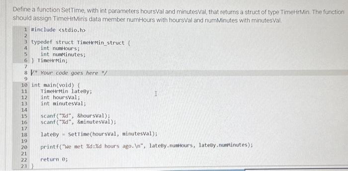 Define a function Set Time, with int parameters | Chegg.com